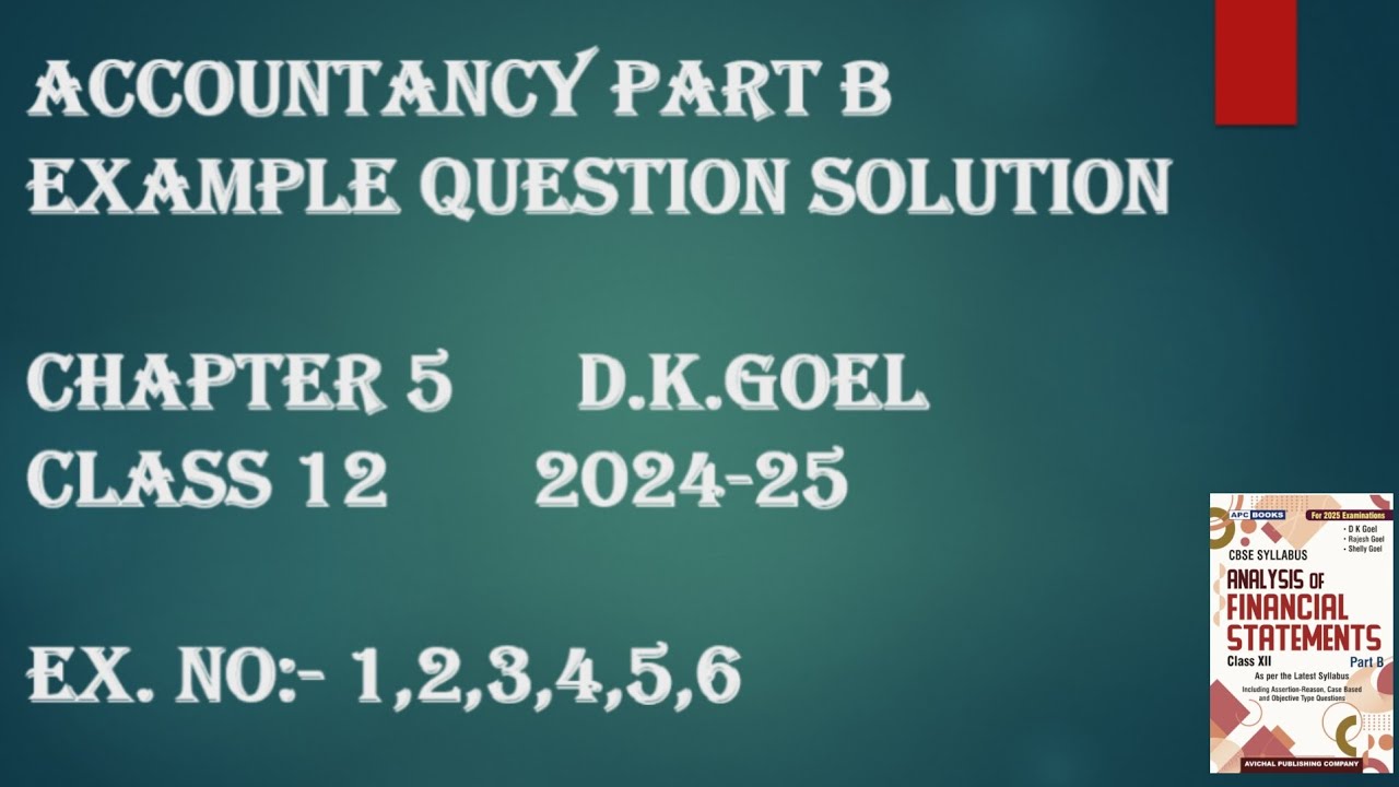 class 12 chapter 5 example question solution from 1 to 6 #class12accountancy #youtubevideos # ...