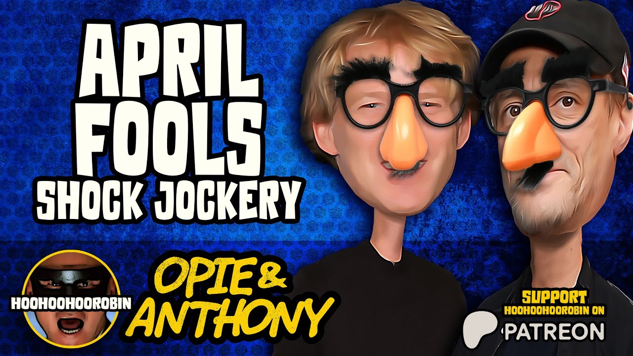 Opie & Anthony - April Fools Shock Jockery - Apr 2011 - YouTube
