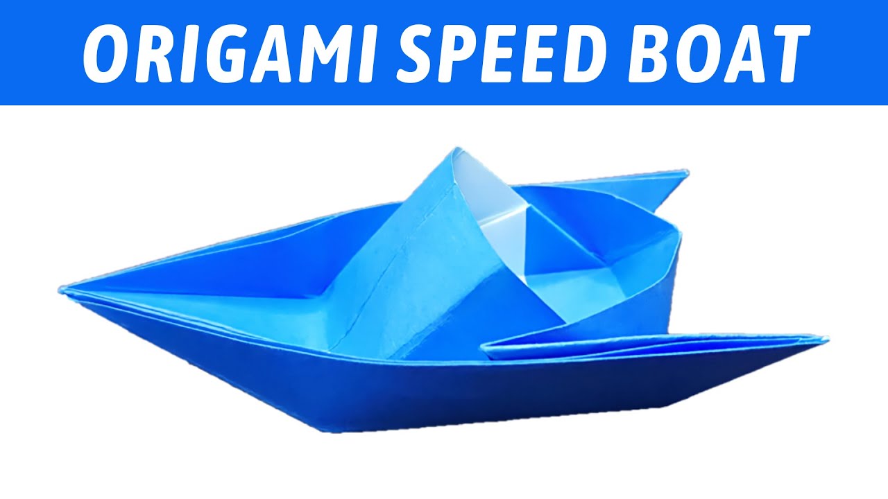 Paper Speedboat Origami | How To Make Origami Speedboat - Easy Tutorial ...