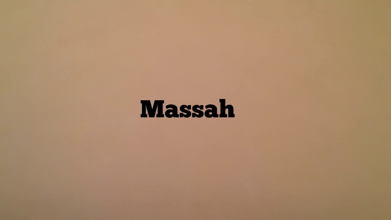 How do I say...Massah? - YouTube