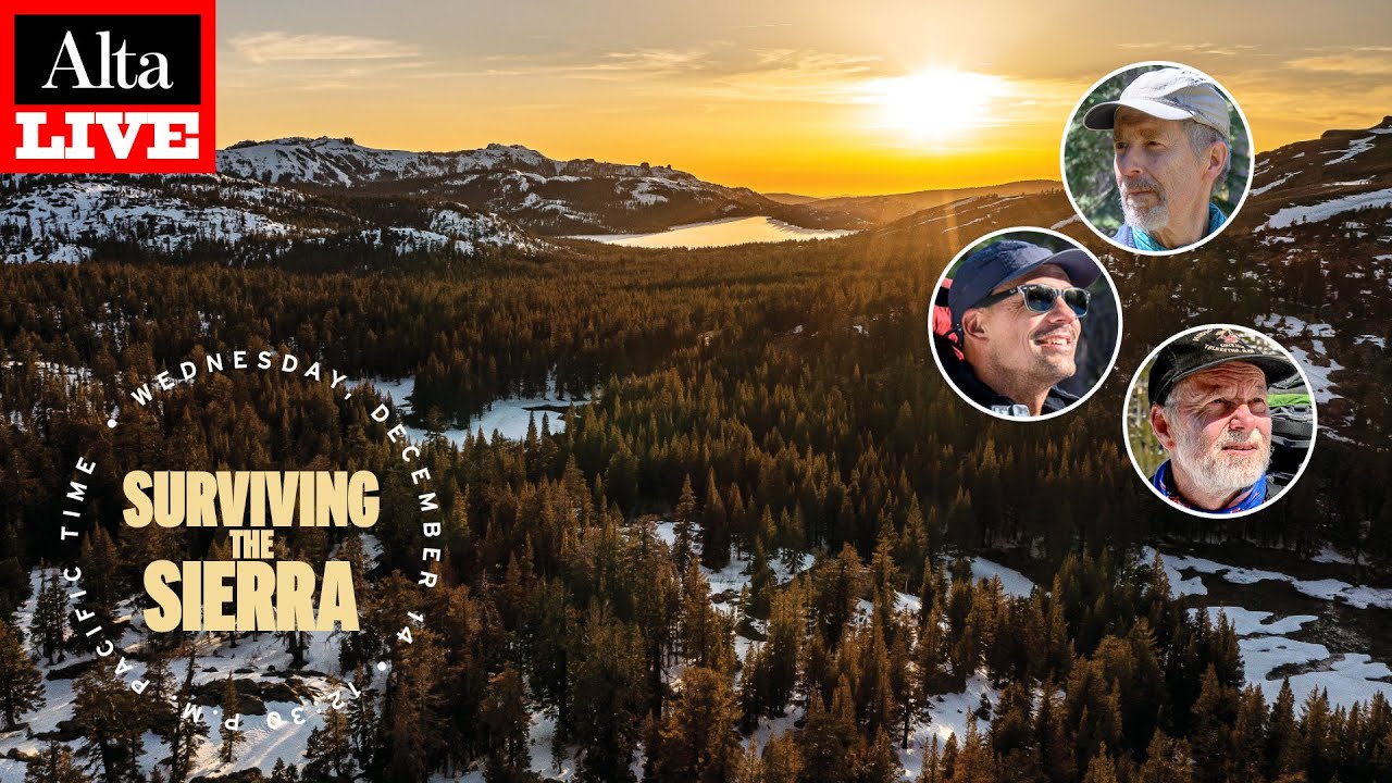 Alta Live: Surviving the Sierra - YouTube