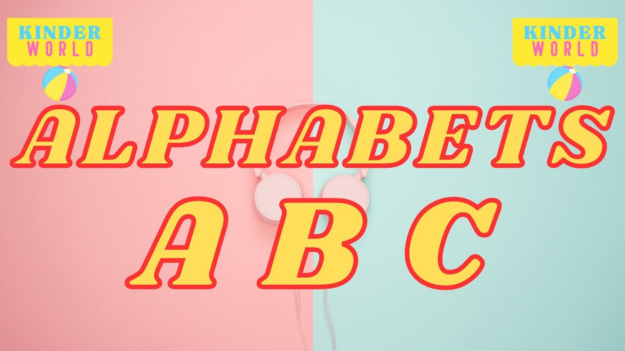 ABC | Learn ABC Alphabet | Alphabet Learning | ABC for Children ...