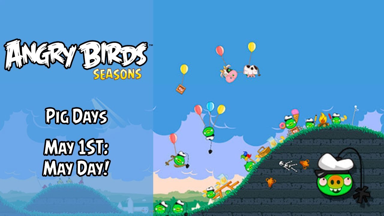 Angry Birds Seasons: Pig Days | May 1ST: May Day! | ABGFT - YouTube