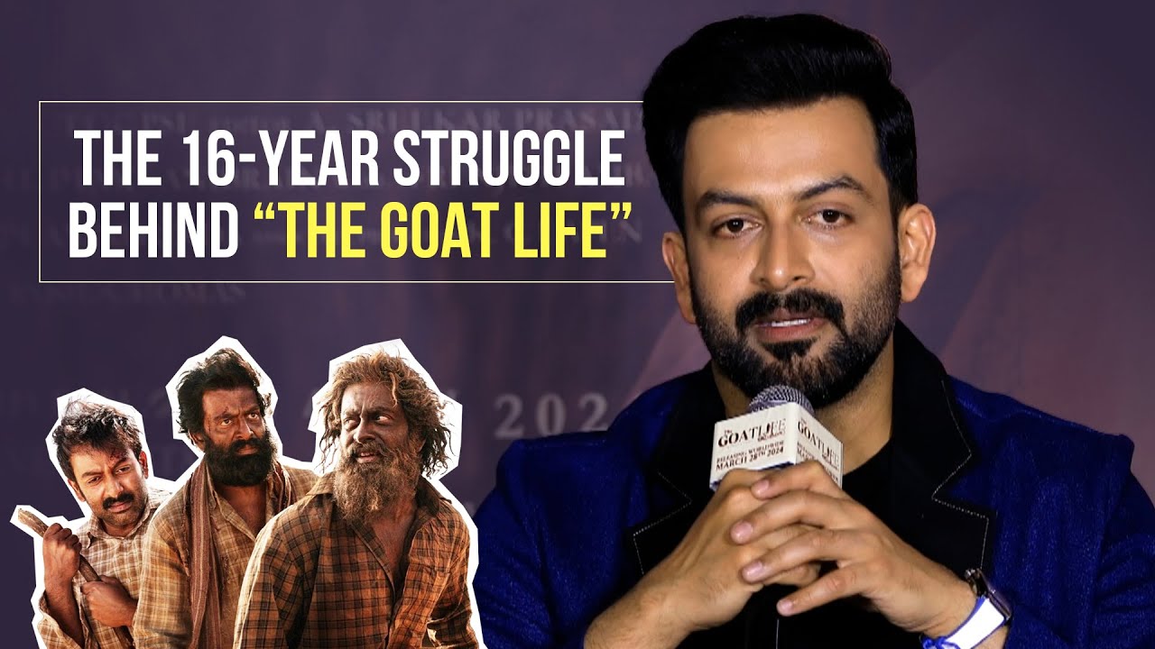 Prithviraj Sukumaran on the 16-Year Journey and Struggles Behind 'The ...