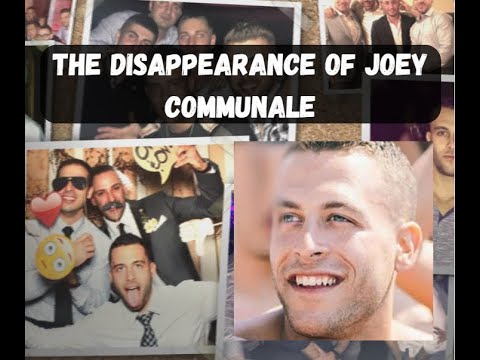 The Mysterious Disappearance of Joey Communale: What Happened in ...