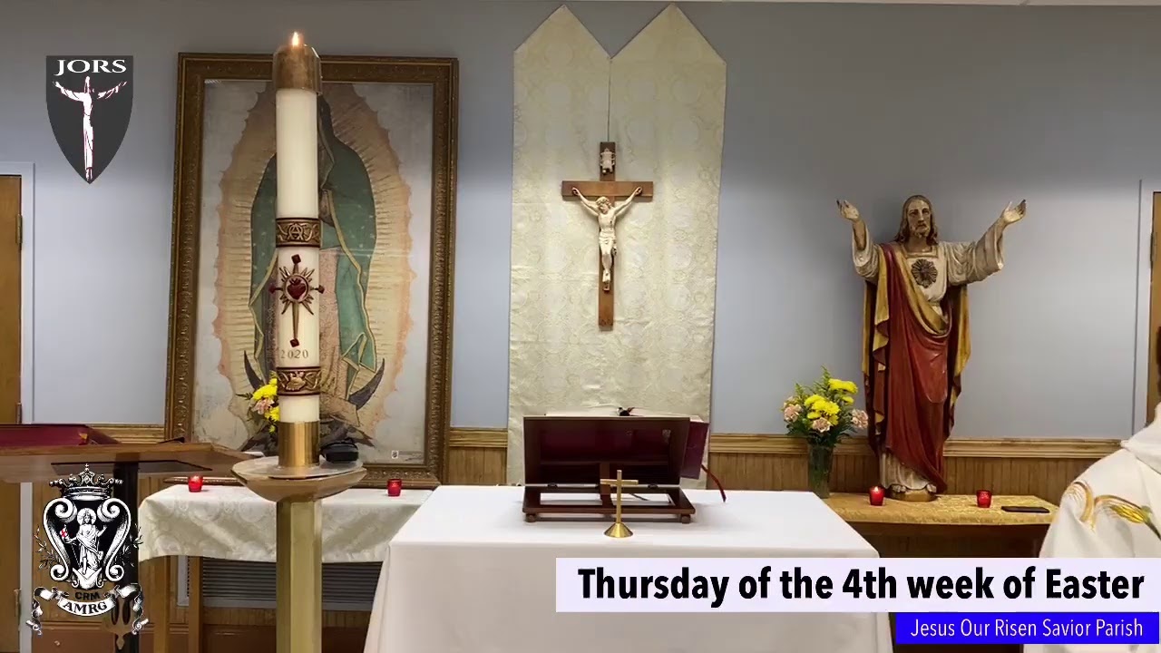 Thursday 4th Week of Easter - YouTube