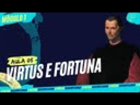 Aula 5 - Teoria do Virtus e Fortuna - YouTube