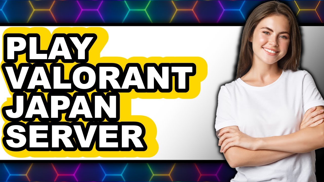 How to Play Valorant Japan Server 2025 - Full Guide - YouTube