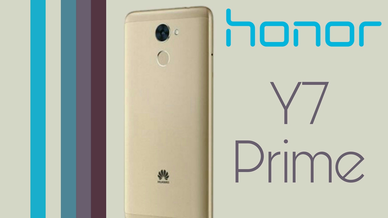 Huawei Honor Y7 Prime | Full specifications of Honor Y7 Prime | Review ...