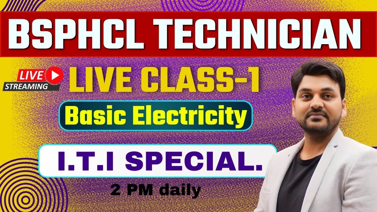 BSPHCL Technician 2024 I Live Class-1 I Basic Electricity I rajkamal sir - YouTube