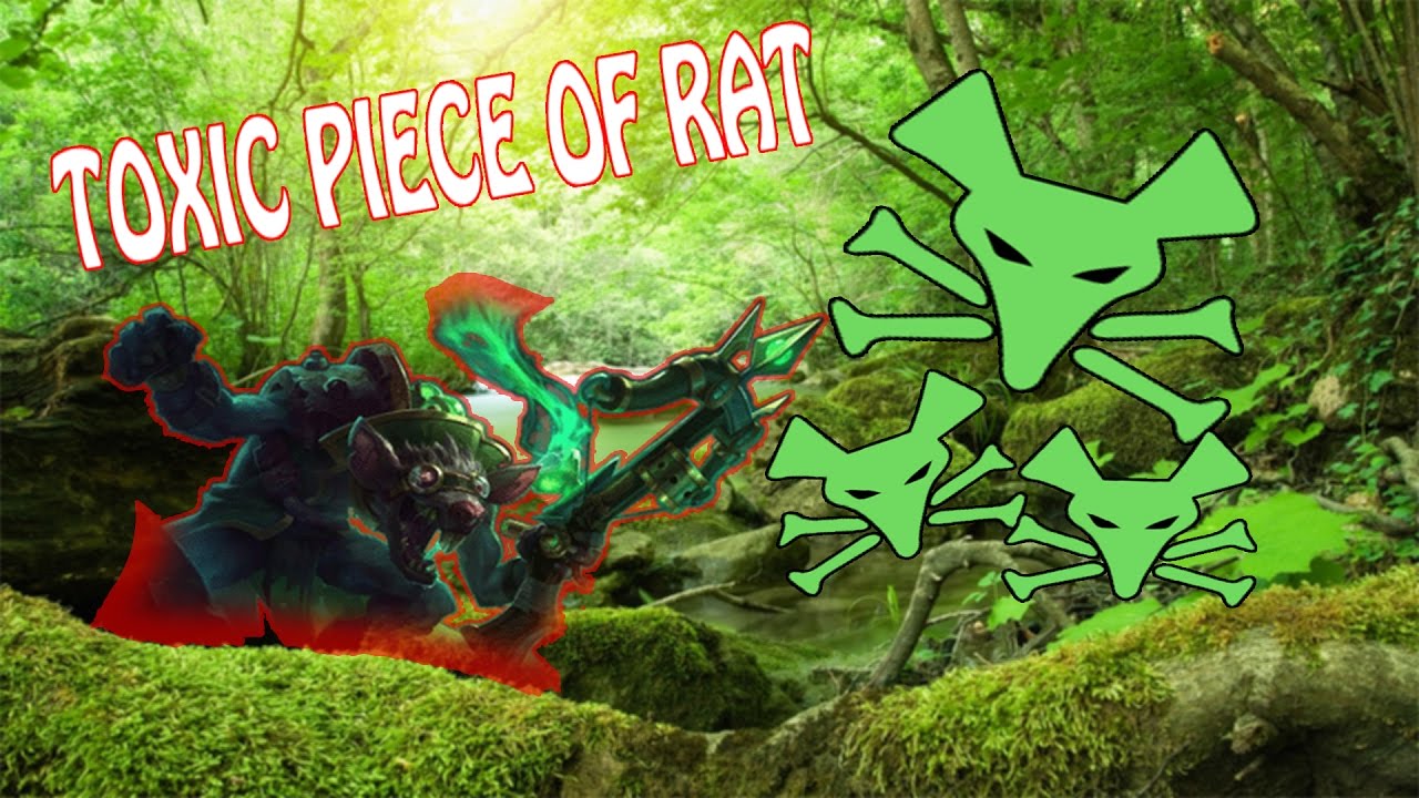 TOXIC PIECE OF RAT IN SUMMONERS RIFT - YouTube