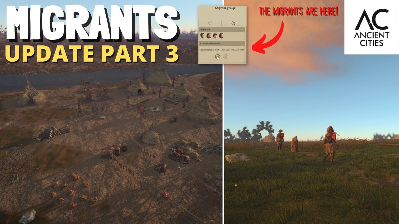 Ancient Cities - Migrants UPDATE PART 3 - The migrants are here! - YouTube
