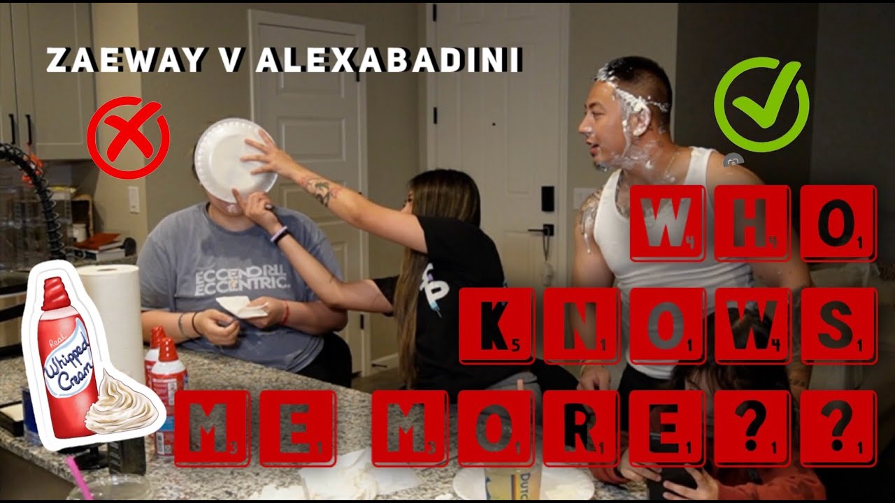 WHO KNOWS ME MORE? (ZAEWAY VS. ALEXABADINI) - YouTube