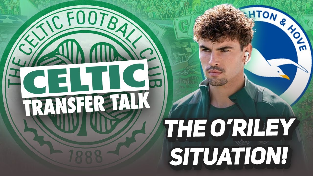 How prepared are Celtic IF they lose Matt O'Riley? | Celtic Transfer ...
