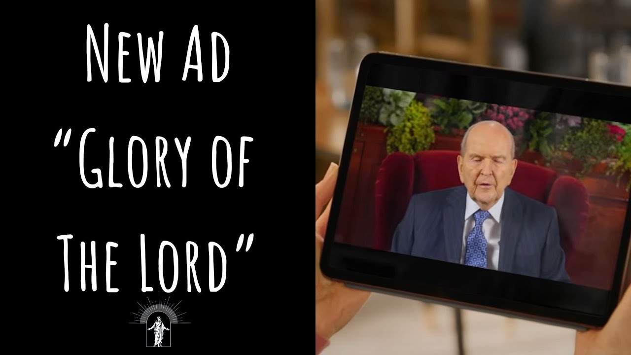 Commercial for General Conference Emphasizing The Glory of The Lord ...
