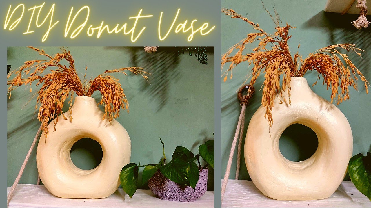 DIY Donut Vase | कबाड़ से बनाएं सुंदर वास | Boho Donut Vase Idea | DIY ...