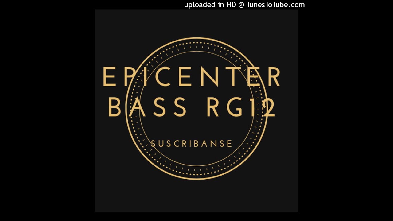 El Compa Jessy 🔥 Marca MP 🔥 Epicenter Bass rg12 🔥 - YouTube