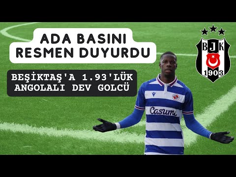 ⚽ Ada Basını Resmen Duyurdu - Beşiktaş'a 1.93'lük Angolalı Dev Golcü - Karakartal Transfer Haberleri