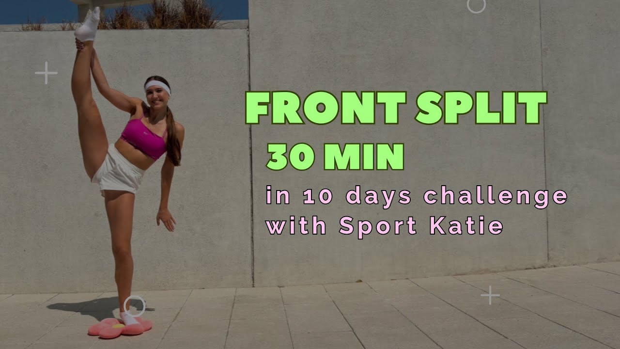 30 Min Front Splits Stretch | Day 4 Splits Challenge | Sport Katie - YouTube