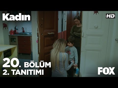Kadın 20. Bölüm 2. Tanıtımı