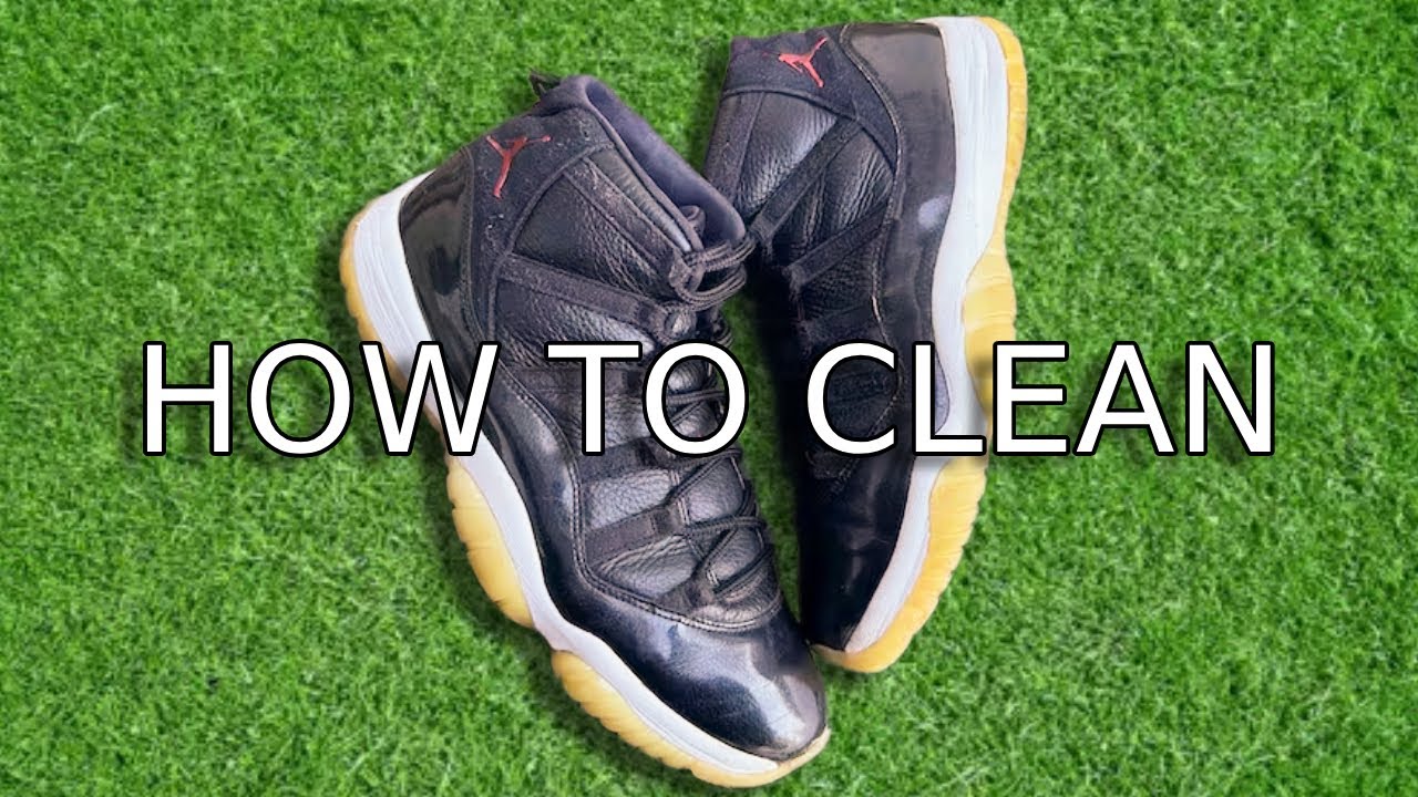 This is how you properly clean Jordan 11’s - YouTube