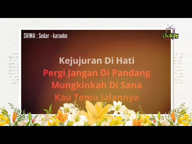 Lirik Dan Kod Lagu Sedar Shima - KatrinaewaCowan