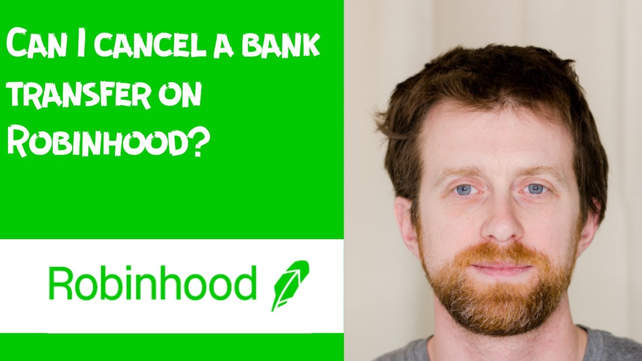 Can I Cancel A Bank Transfer On Robinhood YouTube Can I Cancel A Bank Transfer On Robinhood YouTube