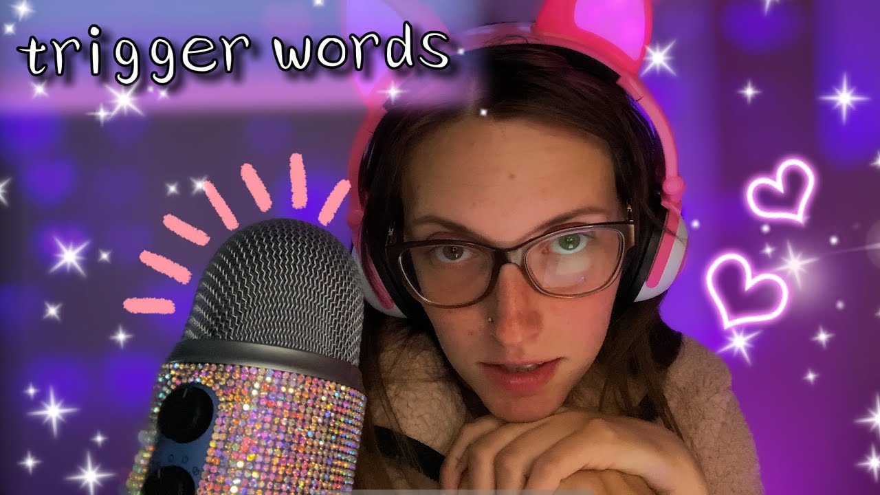 asmr saying your favorite trigger words 💕 - YouTube