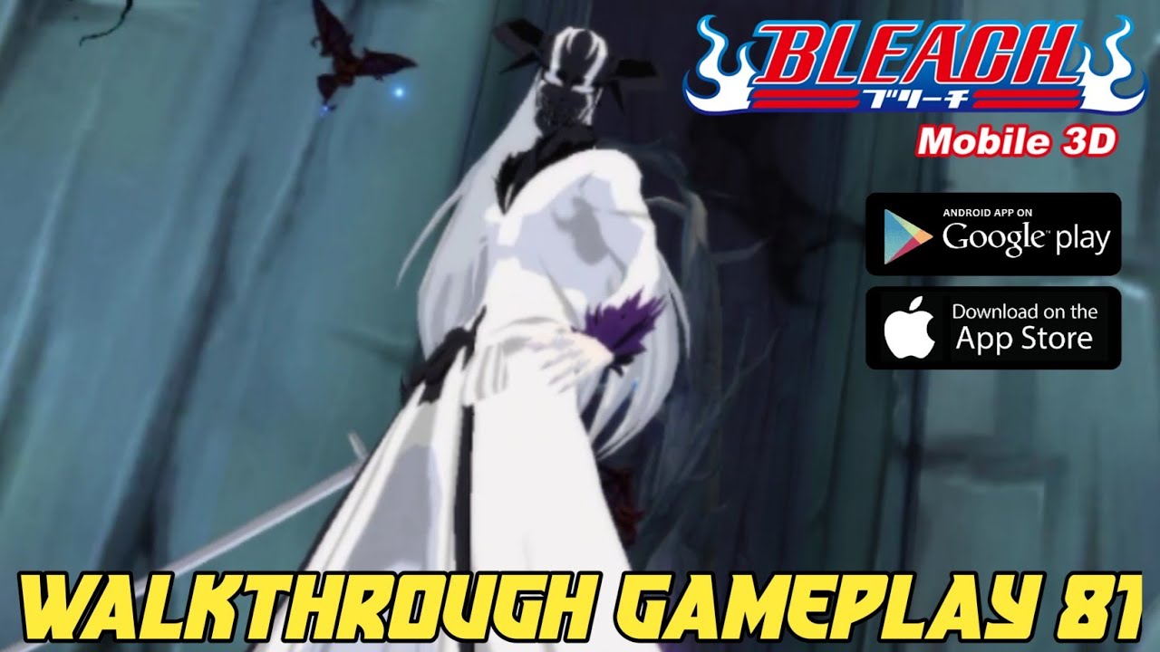 BLEACH MOBILE 3D | WALKTHROUGH GAMEPLAY 81 | COMPLETE CHAPTER: HUECO ...