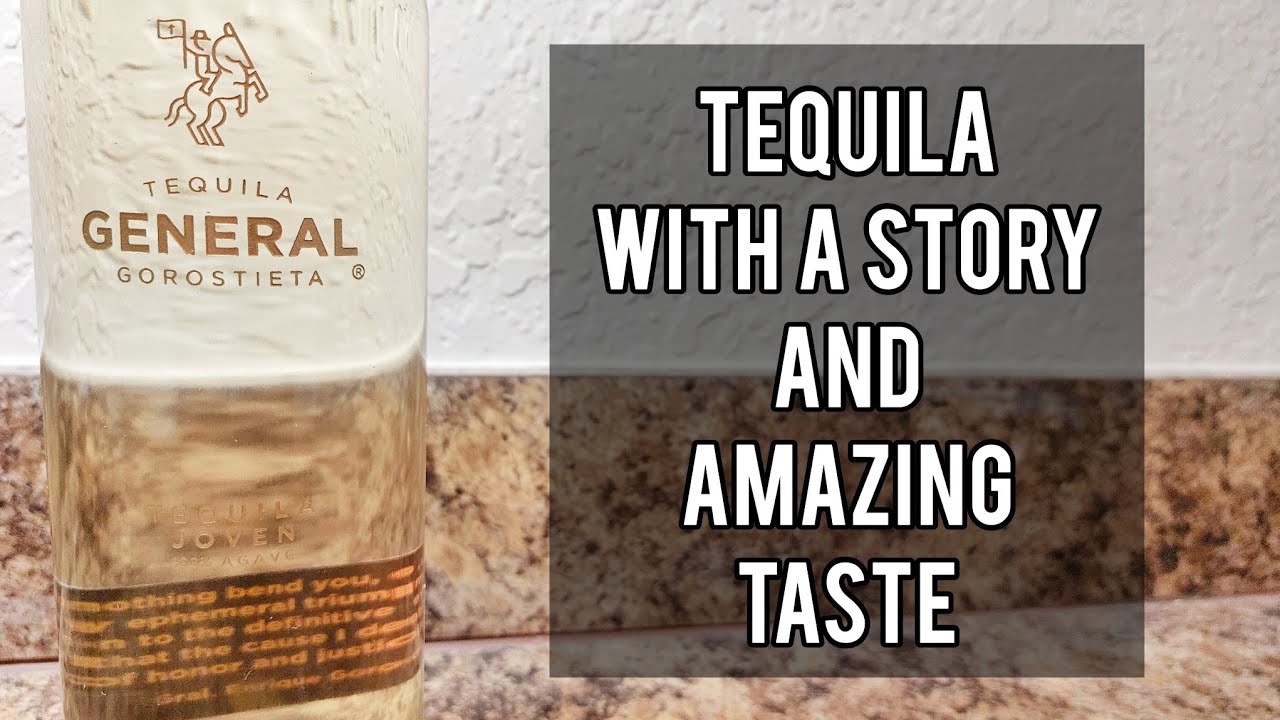 General Gorostieta Tequila Joven - Bottle Showcase and Review - YouTube