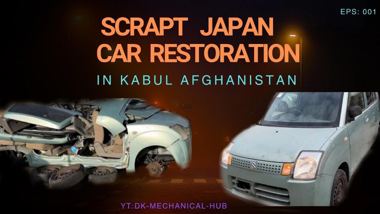 Japan Car Restoration! Scrap car In Afghanistan How a Scrapped Suzuki ...