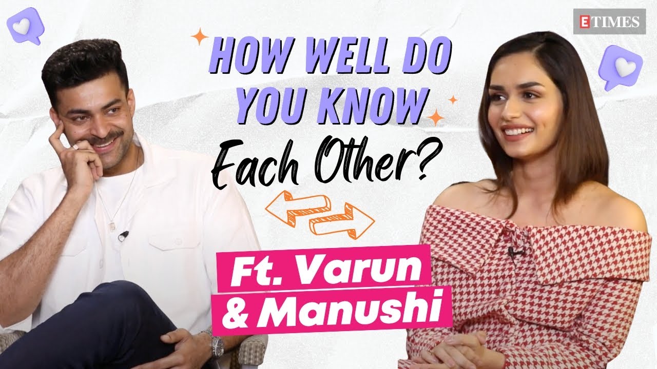 Varun Tej V/S Manushi Chhillar: How Well Do You Know Each Other? | Operation Valentine - YouTube