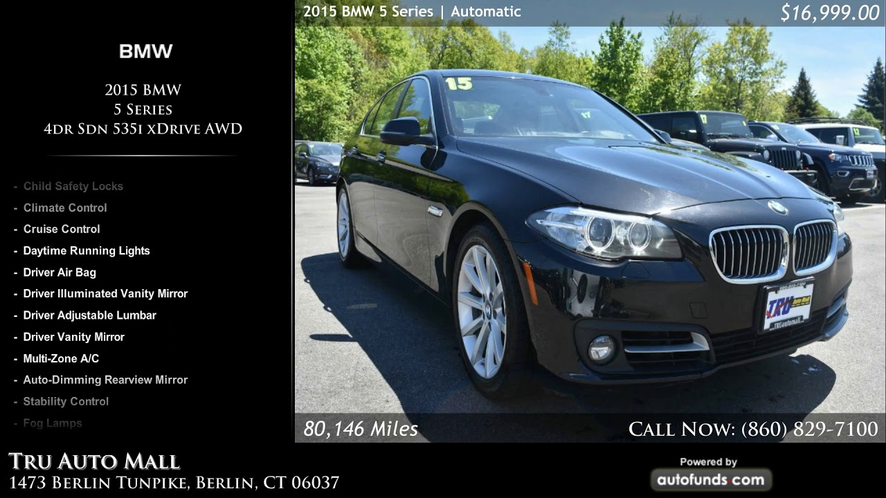 Used 2015 BMW 5 Series | Tru LLC DBA Tru Auto Mall, Berlin, CT - YouTube