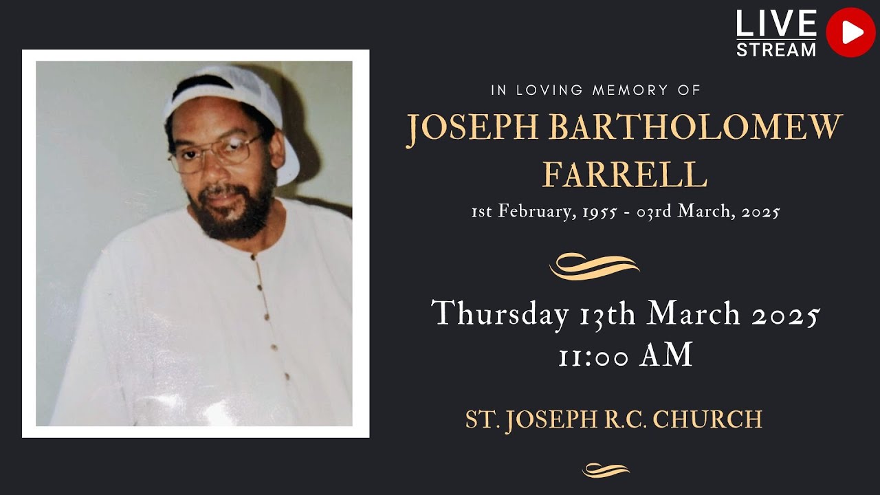 In Loving Memory of Joseph Bartholomew Farrell - YouTube