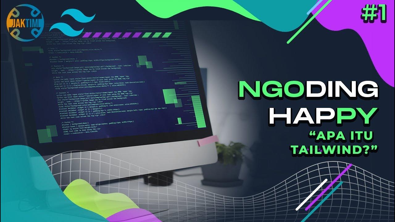 NGOPI TailwindCSS #1 Apa itu Tailwind? - YouTube