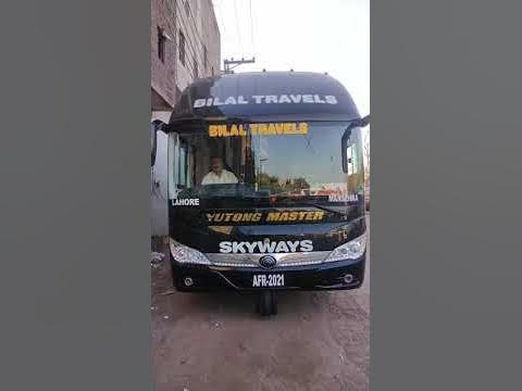 Bilal Travels sky ways Lahore to Mansehra Bisham thakot Batgram Shinkeari 03173332102 - YouTube