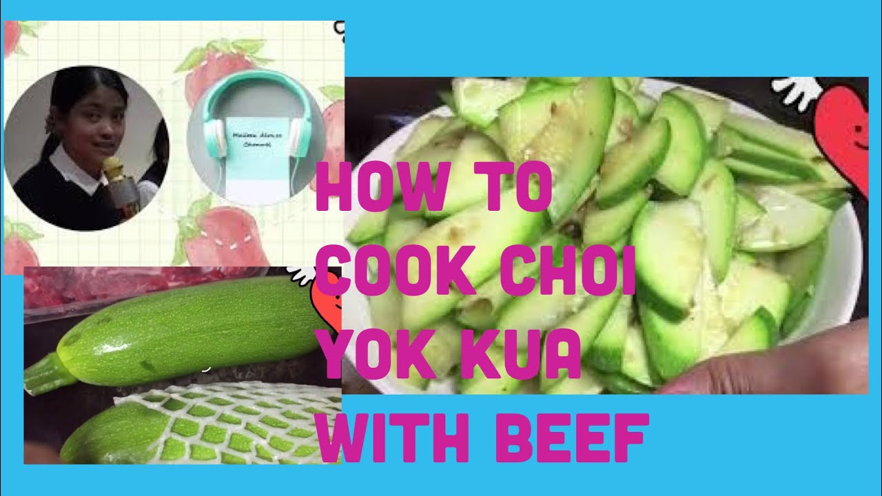 How to Cook Choi Yok Kua with Beef - YouTube