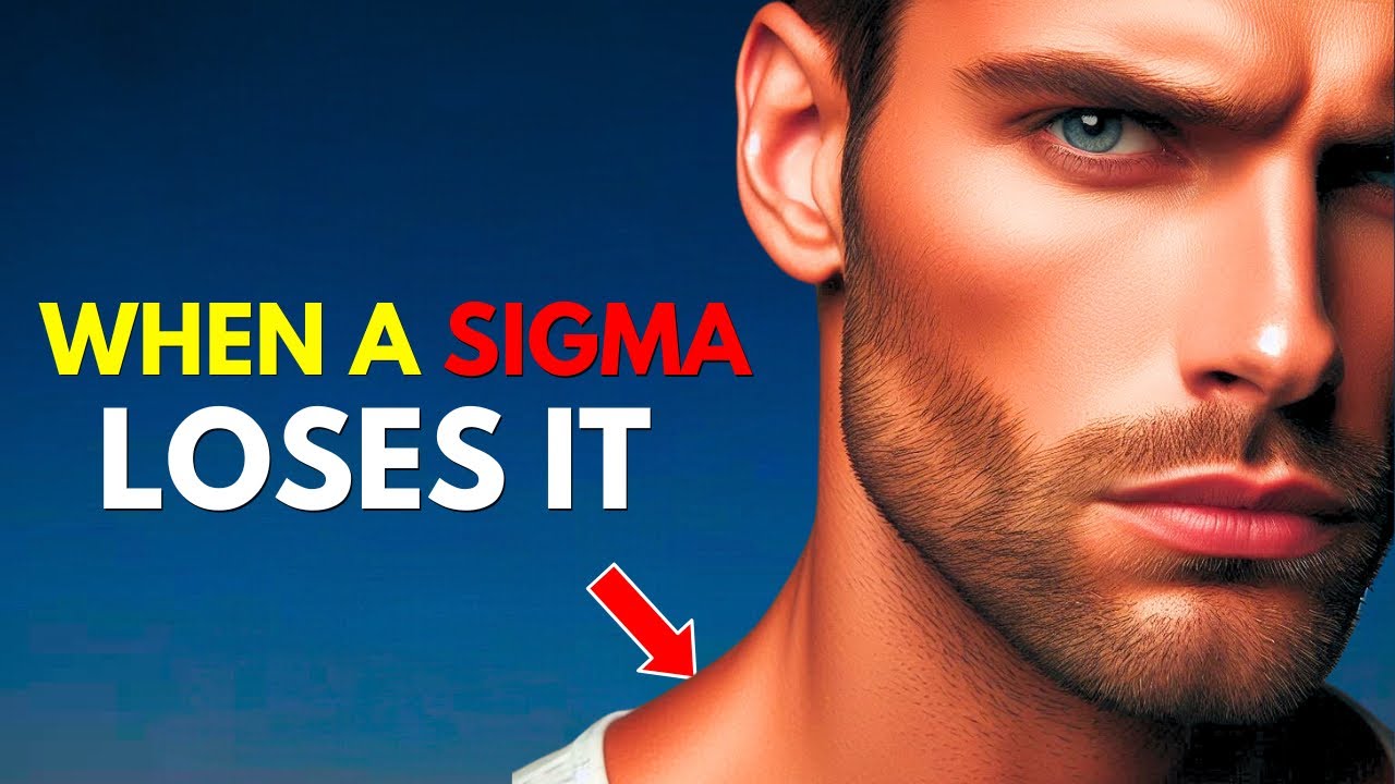 10 Things That Happen When A Sigma Male Loses It - YouTube