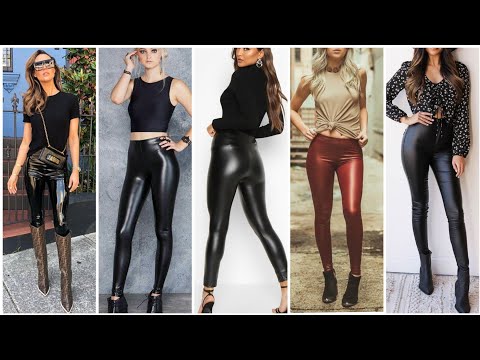 Eye-catching And Gorgeous Party Wear leather leggings ldeas For Sexy Girls And Women 2022