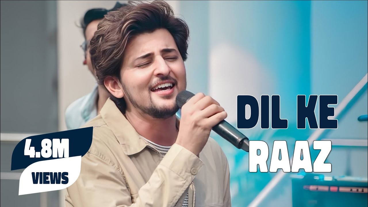 Dil Ke Raaz || Darshan Raval Hindi Romantic Songs || Hindi romantic ...