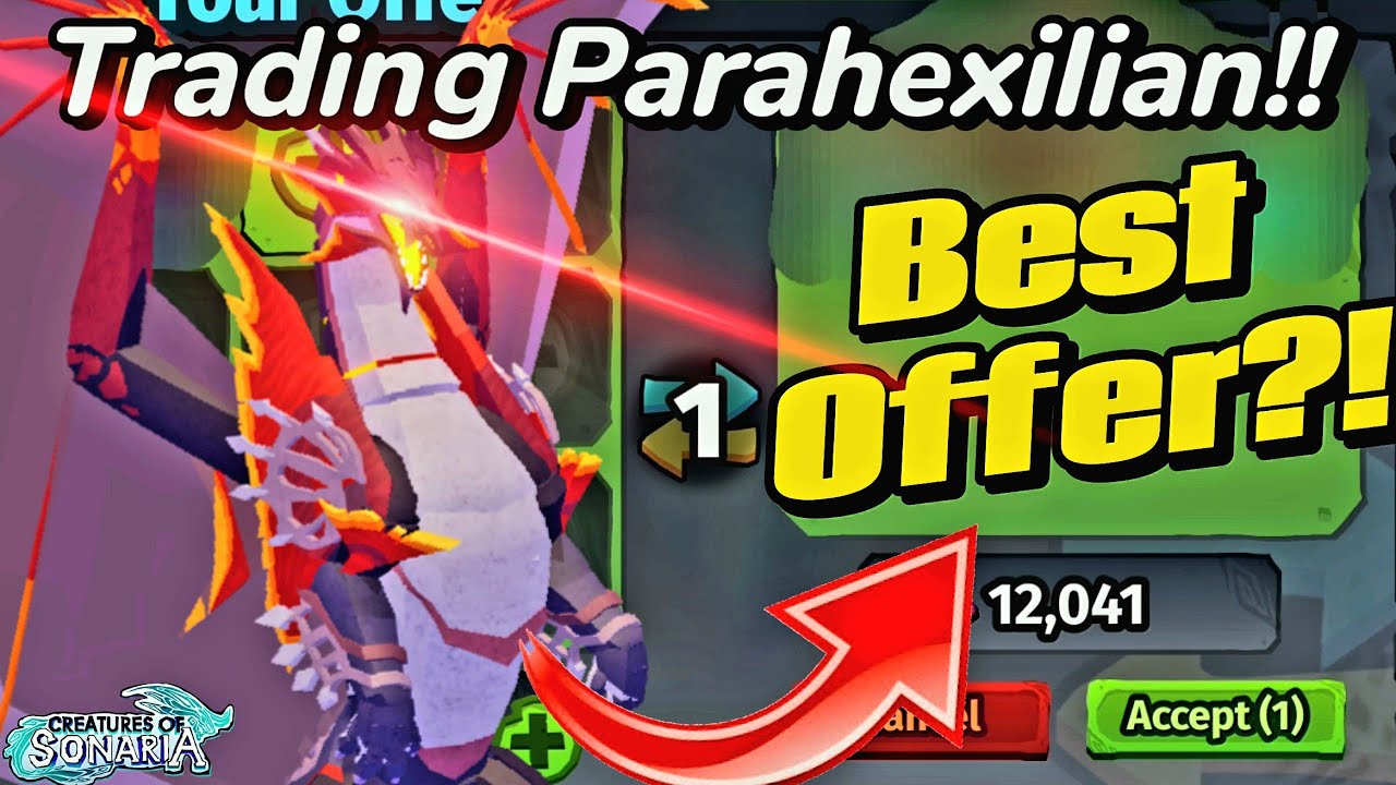 Trading Parahexilian!! 🐲🔥 Creatures of Sonaria - YouTube