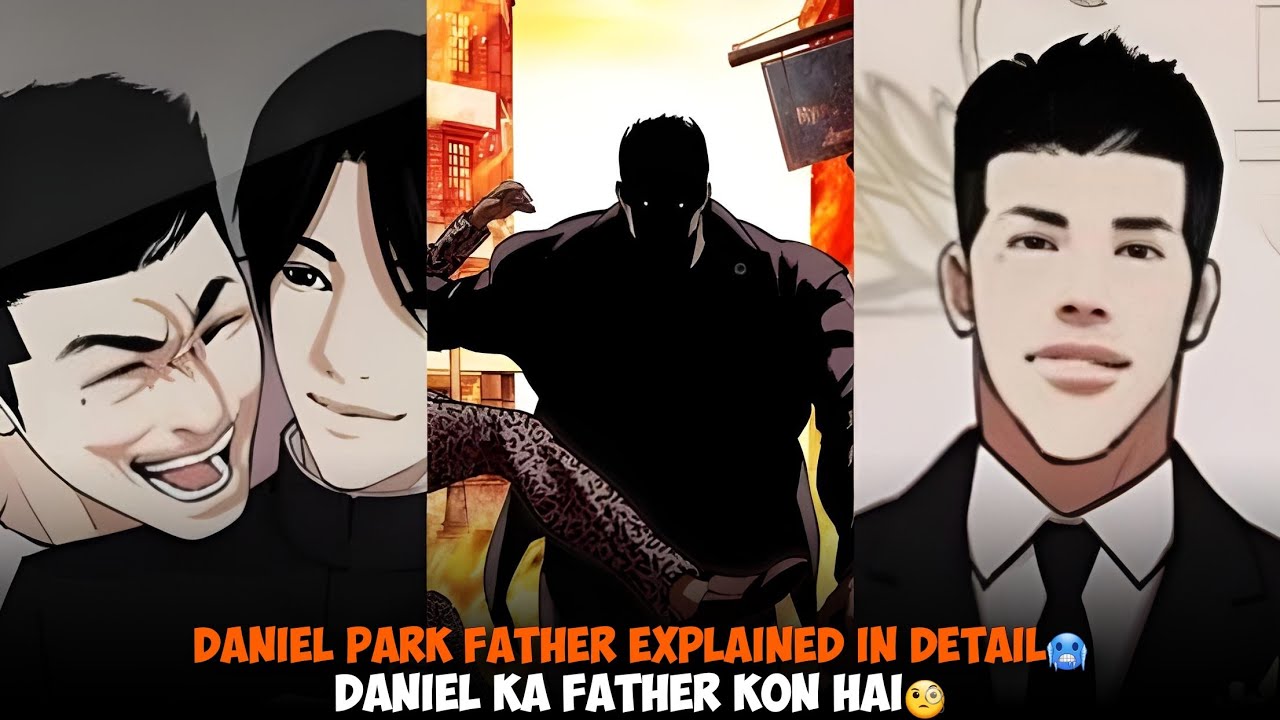 Daniel Park Father Explained in Detail | Lookism Season 2 Hindi ...