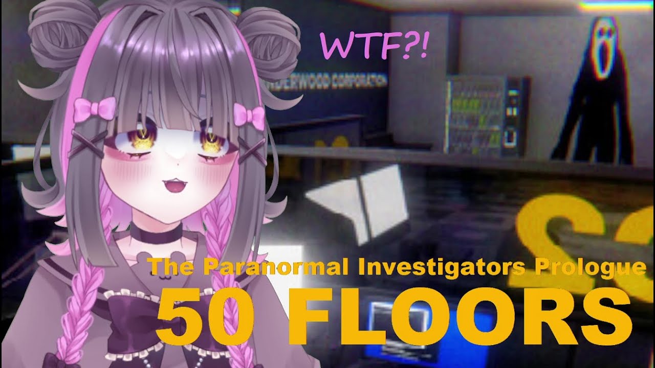 50 Floors: The Paranormal Investigators Prologue - So Many FLOORS ...