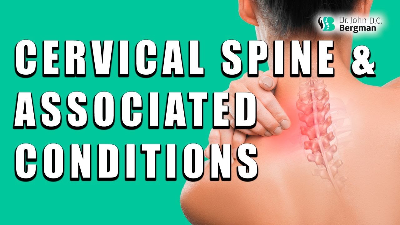 Restoring Your Cervical Spine & Associated Conditions - YouTube
