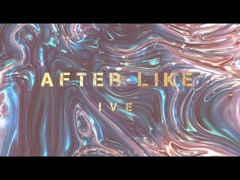 IVE - 'After Like' Lyrics [Kor_Rom_Eng] - YouTube