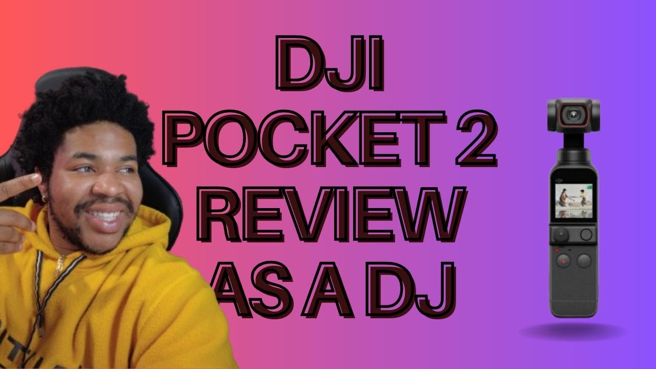 DJI Pocket 2 Review & Do It All Handle Sound Test | DJ Kontrolla - YouTube