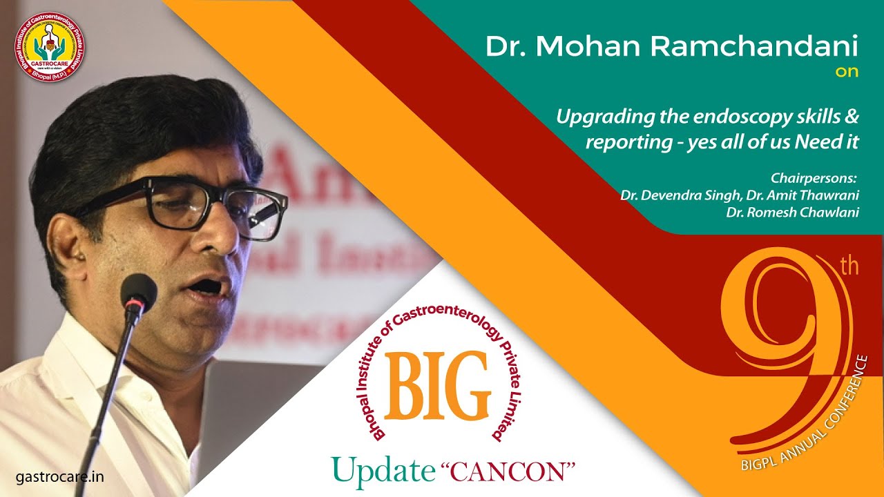 Dr. Mohan Ramchandani at BIG UPDATE CANCON 2024 by #BIGPL & @GastrocareHospital - YouTube