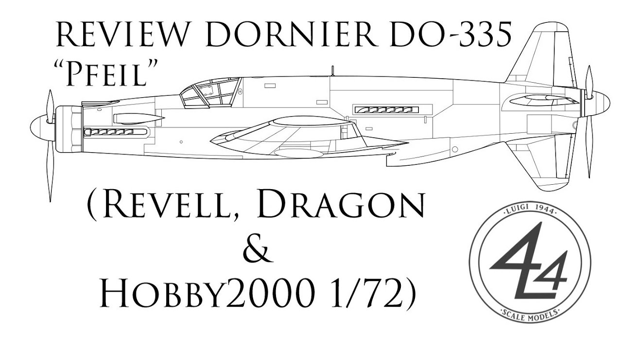 REVIEW DORNIER DO-335 (REVELL 1/72) - YouTube