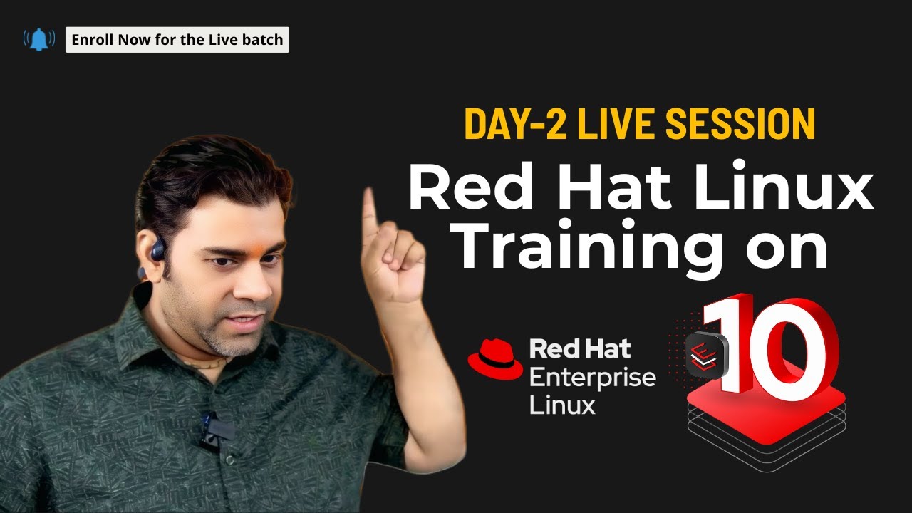 Day-2 Live Session on RHEL-10 Training || RHEL-10 Online Live Classes ...