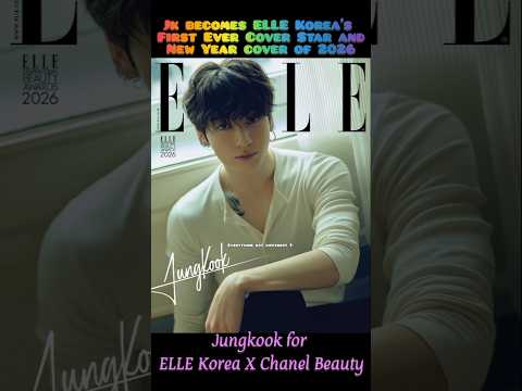 Jungkook for Elle Korea X Chanel😍#bts#jungkook#jk#shortsfeed#shorts#rm#suga#jimin#jin#jhope#taehyung